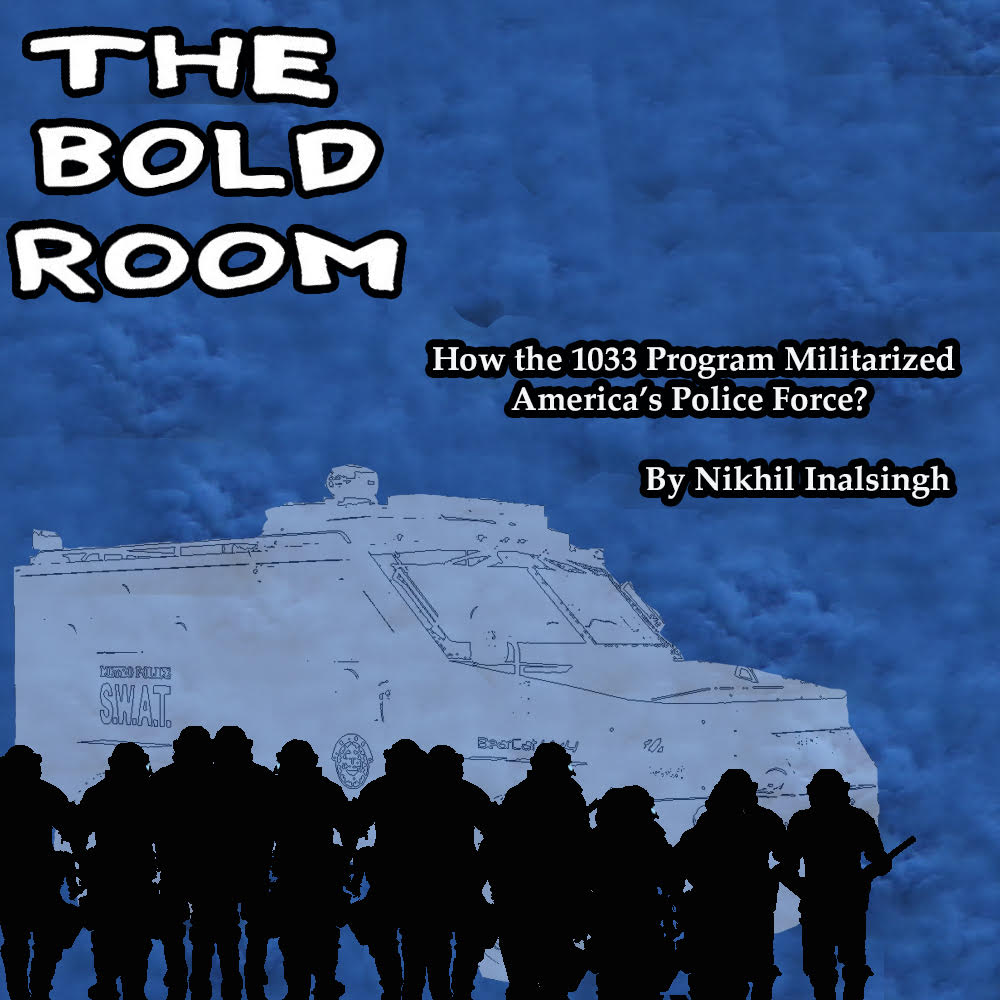 How the 1033 Program Militarized America's Police Force? – Bold Moves Only